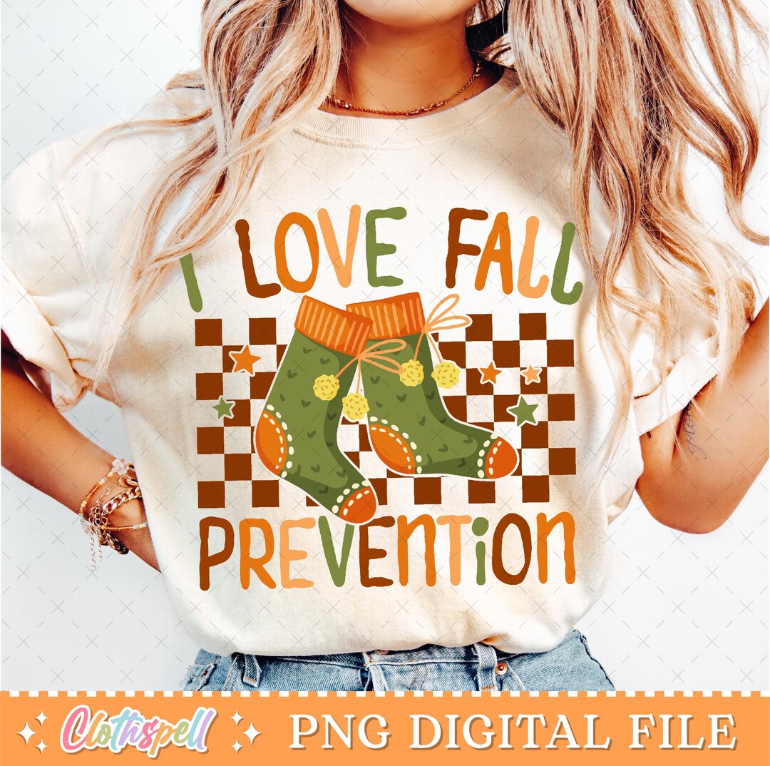 Fall Png, I Love Fall Prevention Png, Retro Fall Vibes Png, Fall Tshirt ...