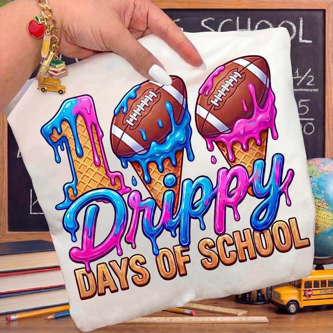 100 Drippy Days of School Png, 100 Days of School Png, Football Png ...