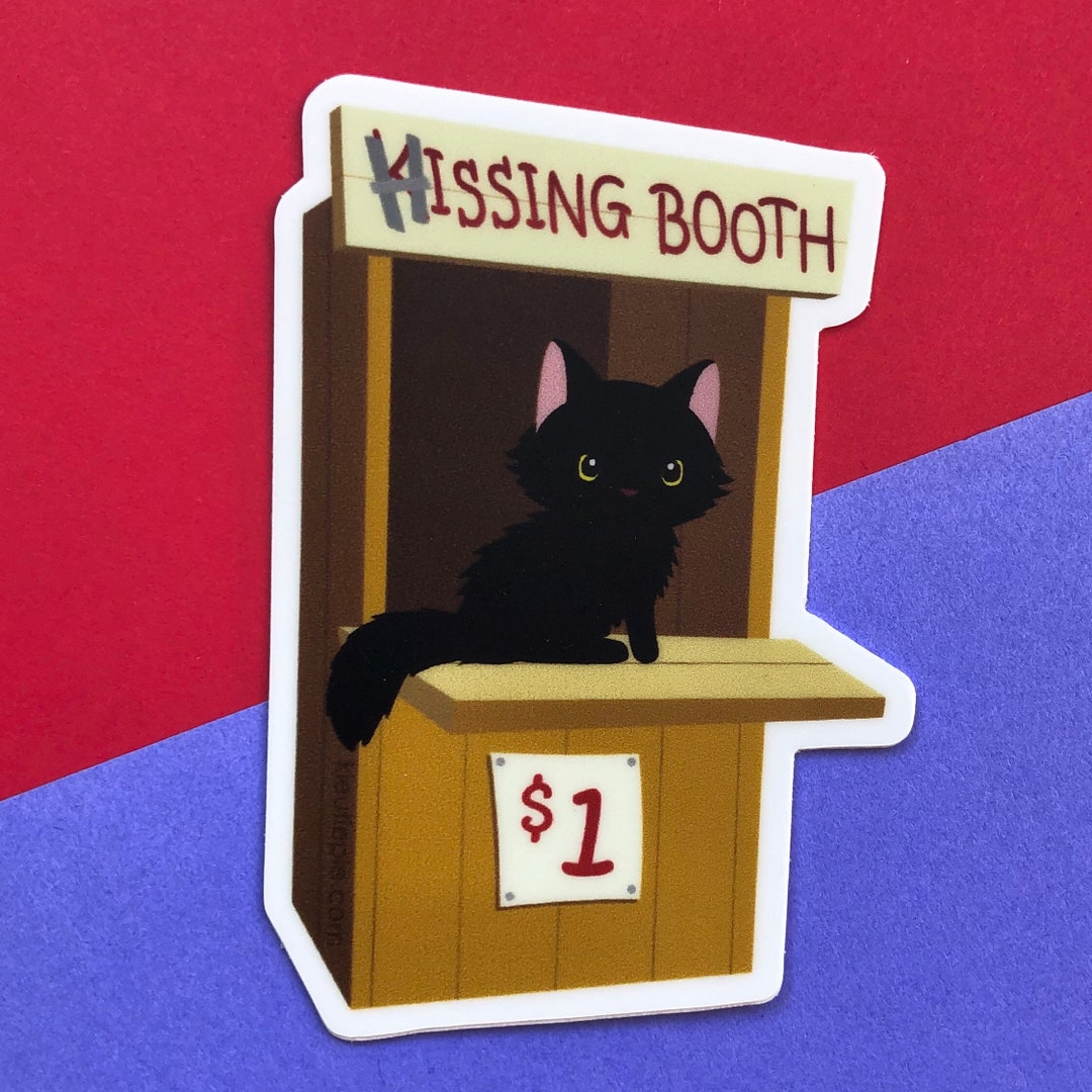 3" Vinyl Sticker - Hissing Booth Weatherproof Die Cut Matte Vinyl ...