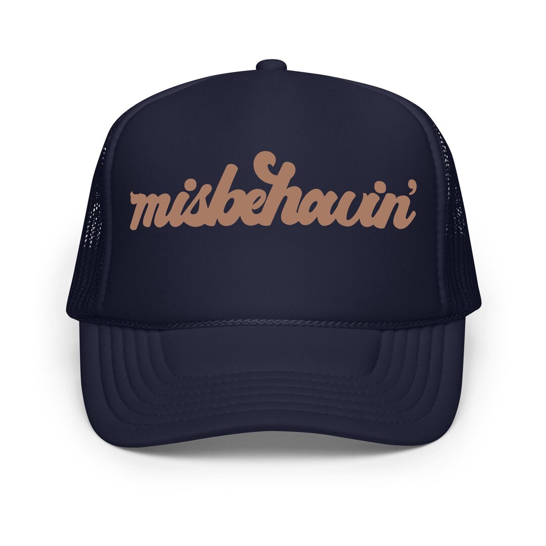 Misbehavin' Trucker Hat, Custom Printed Trucker Hats, Girls Weekend ...