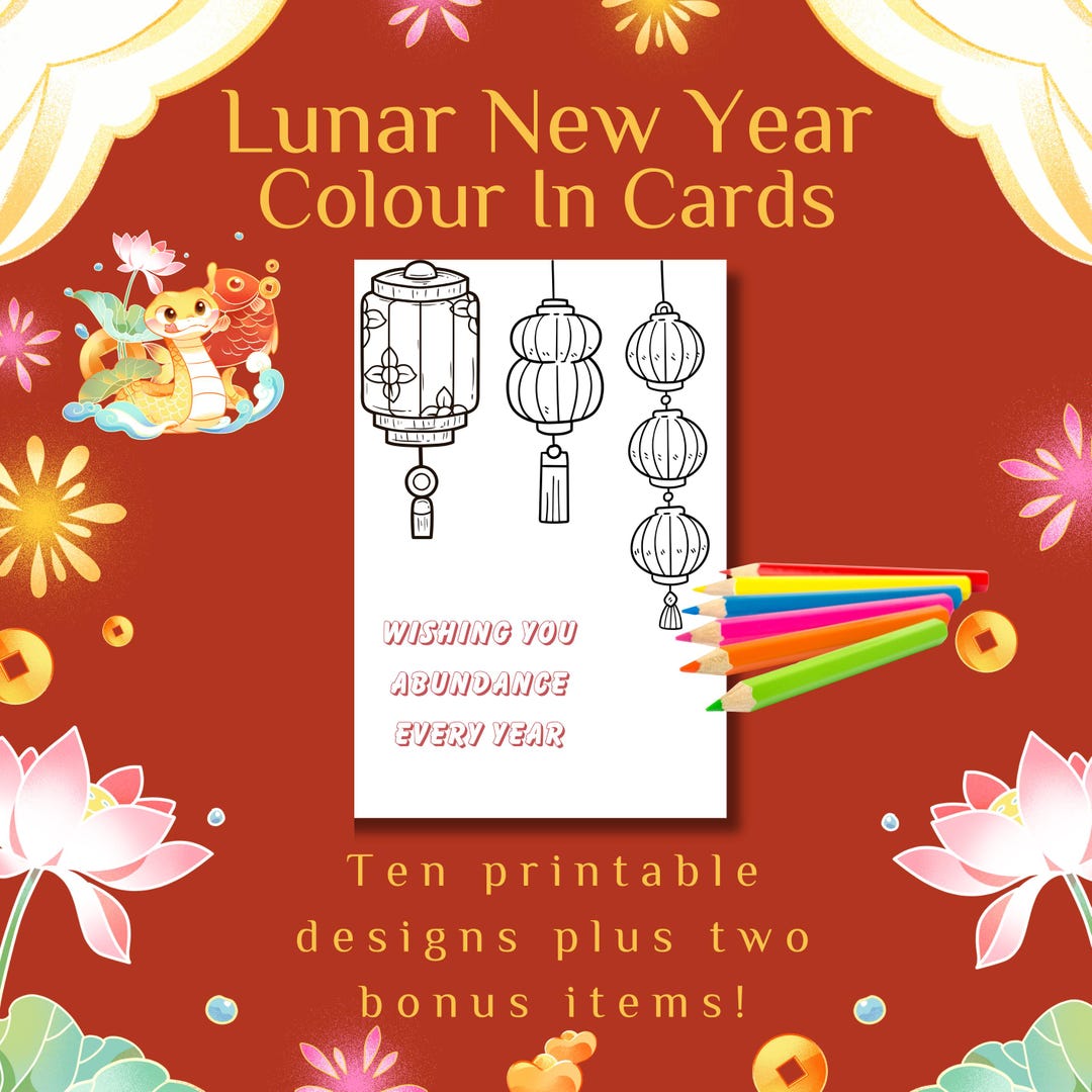 Colour in Lunar New Year Cards Printables Bonus Colouring Sheet and ...