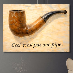 Ceci N’est Pas Une Pipe/Rene Magritte-der Verrat der Bilder Leinwand ...