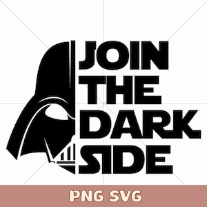 STAR WARS SVG, Welcome to the Dark Side Svg, Darth Vader Svg, Star Wars ...