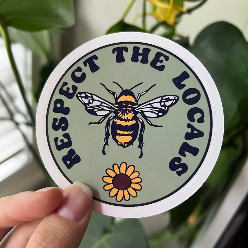 Respect the Locals 3" Sticker - Etsy