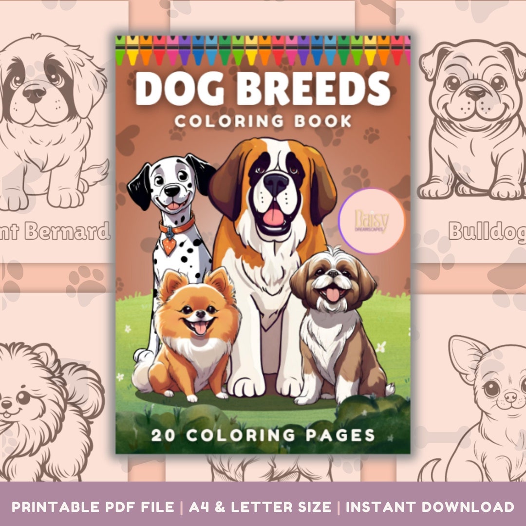 20 Pages Dog Breeds Coloring Book, Printable PDF, A4 & Letter Sizes ...