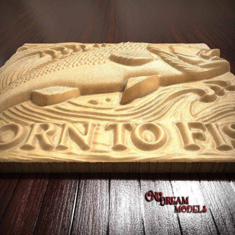 Born to Fish 3D Relief STL File for CNC Router Carving or 3D Resin ...