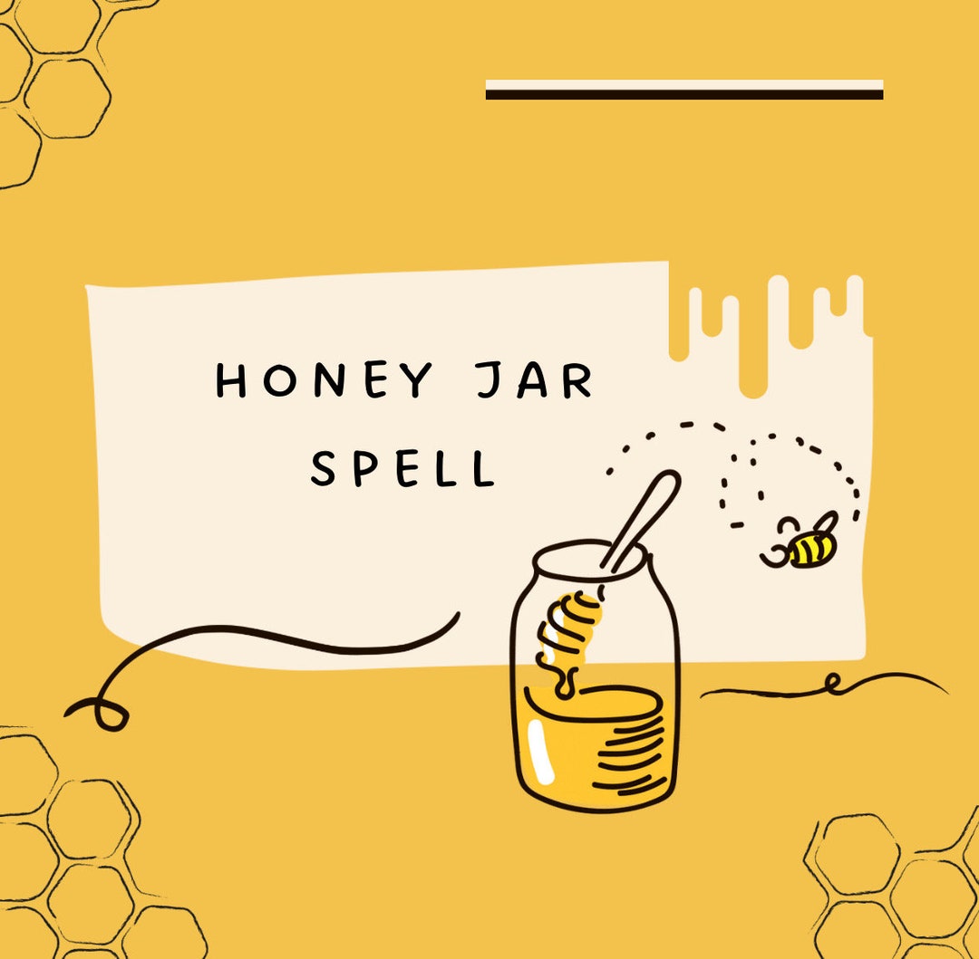 Honey Jar Sweetening Spell Make Them Sweet & Stick to You. - Etsy