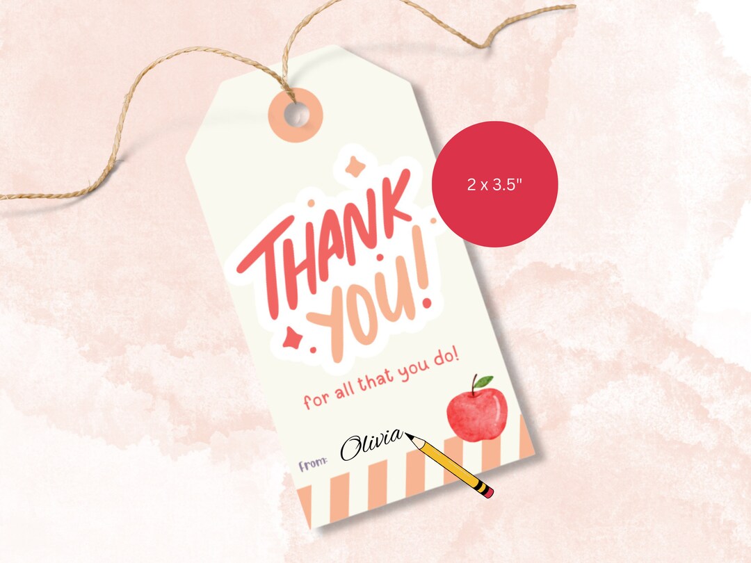 Teacher Appreciation Gift Tags - Show Gratitude to Your Favorite ...