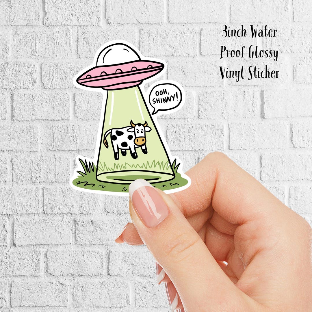 Ooh Shiny Cow Ufo Abduction 3inch Glossy Water Proof Vinyl Sticker - Etsy
