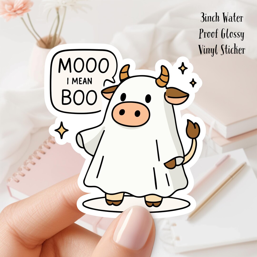 Silly Ghost Cow Sticker: Moo I Mean Boo! Waterproof Vinyl 3inches - Etsy