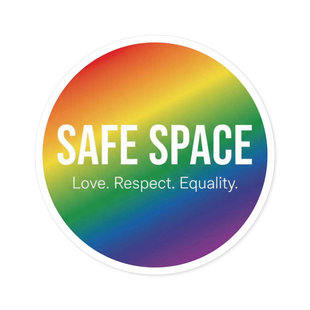 SAFE SPACE Sticker - 4 Inch Round Waterproof Vinyl Decal | Inclusive ...