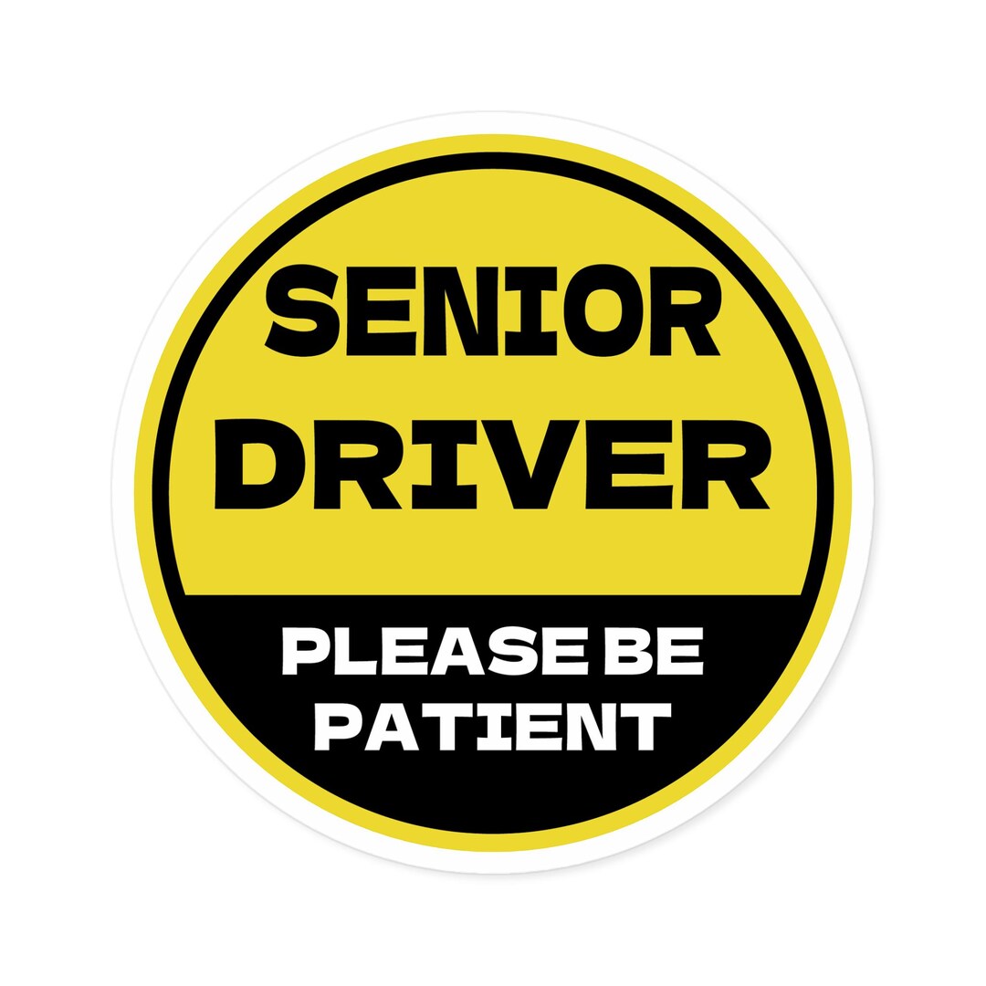 Senior Driver Sticker: High-visibility Car Decal - Etsy
