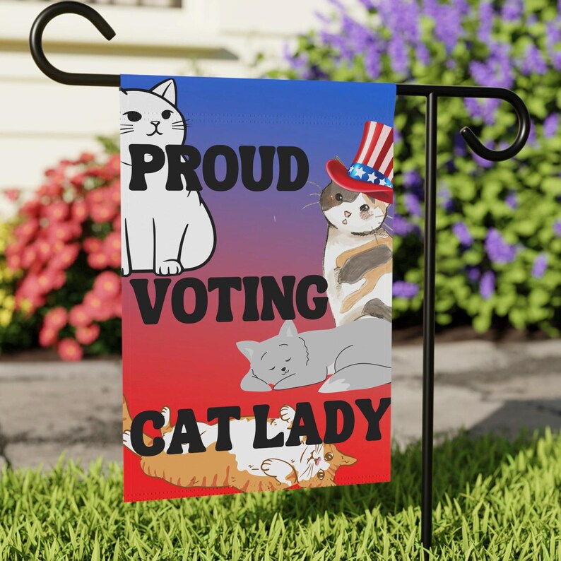 Proud Voting Cat Lady Garden Banner Cat Lady Banner Democratic ...