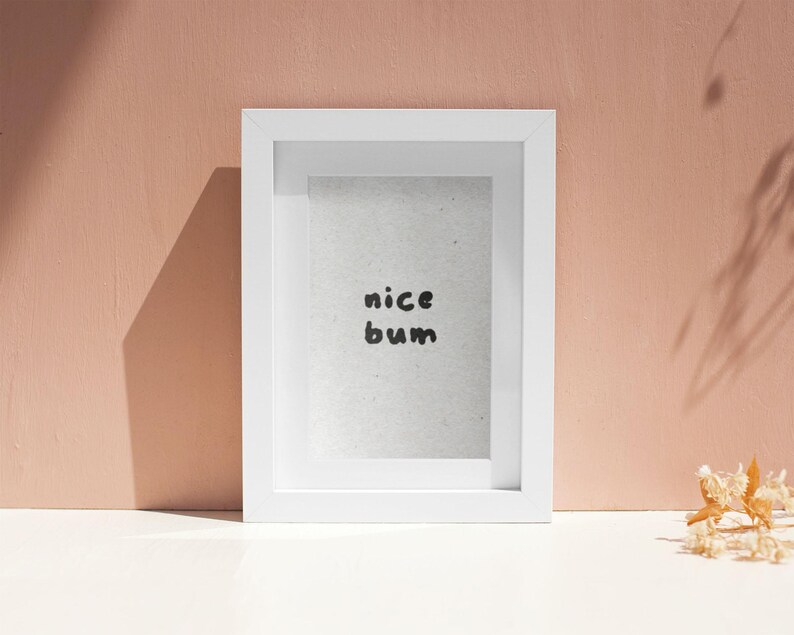 Nice Bum Wall Art Nice Bum Print Toilet Art Bathroom Wall Print Nice ...