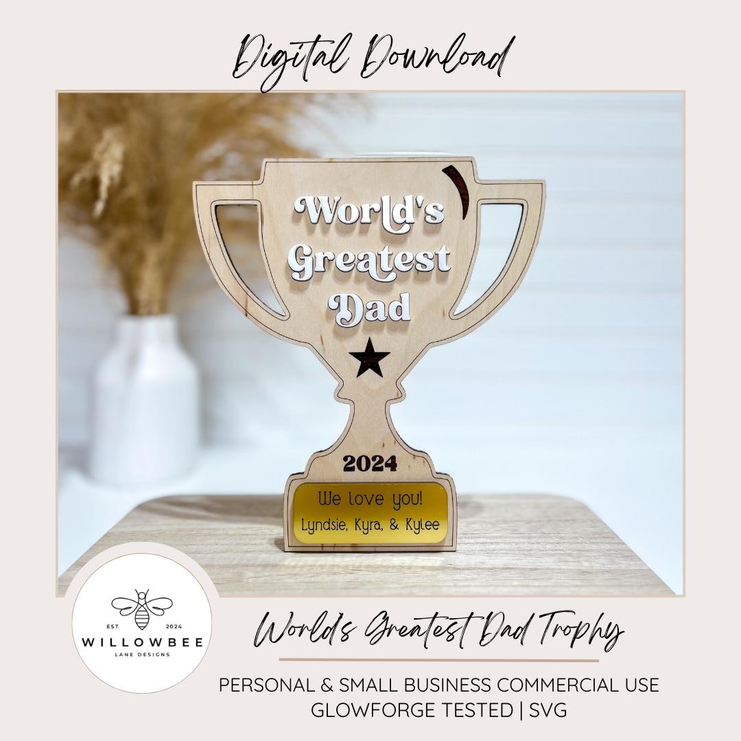 Best Dad Trophy; Fathers Day Gift; Fathers Day SVG - Etsy