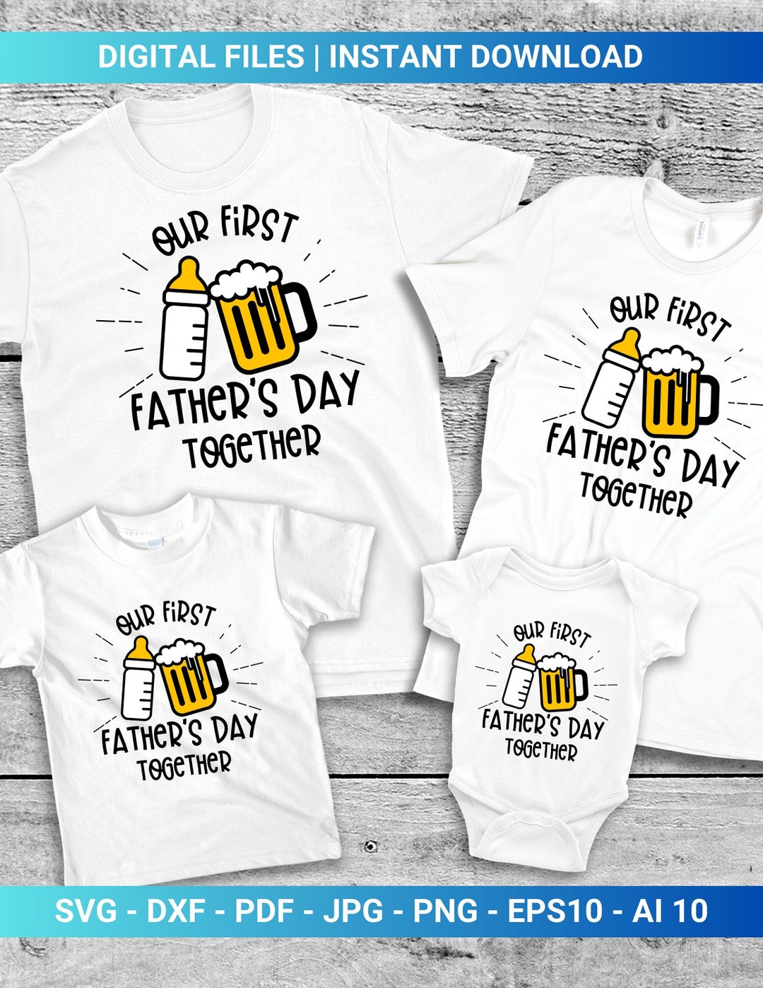 Our First Father's Day Together PNG, 1st Father's Day Together Design ...