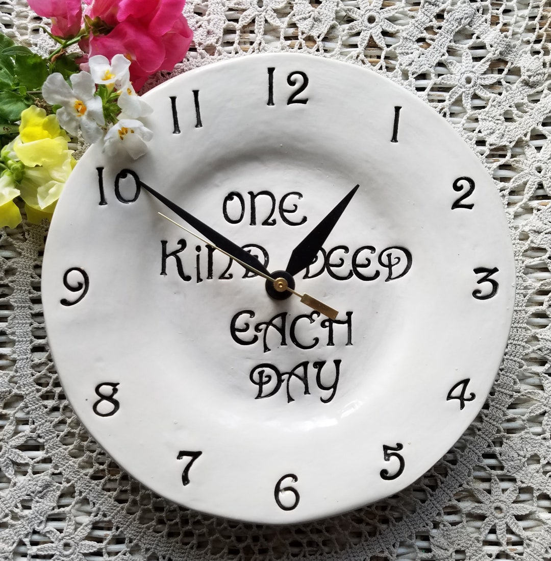 Inspirational Clock One Kind Deed Each Day Ceramic 8" Home Decor in ...