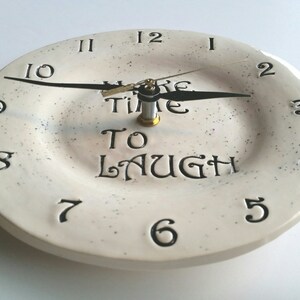 Clock Ceramic 8" Make Time to Laugh Fun Home Decor Comedian Gift. Part ...