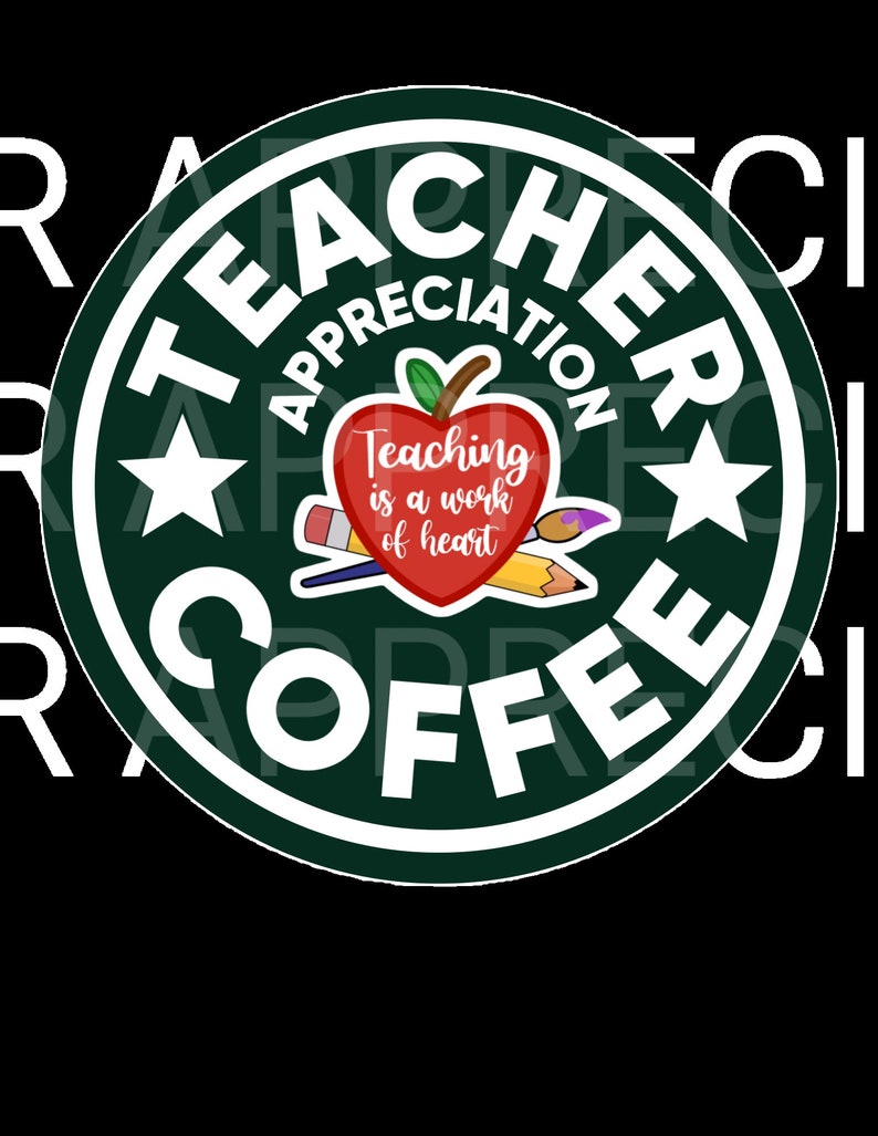 Teacher Appreciation Coffee Logo - Etsy