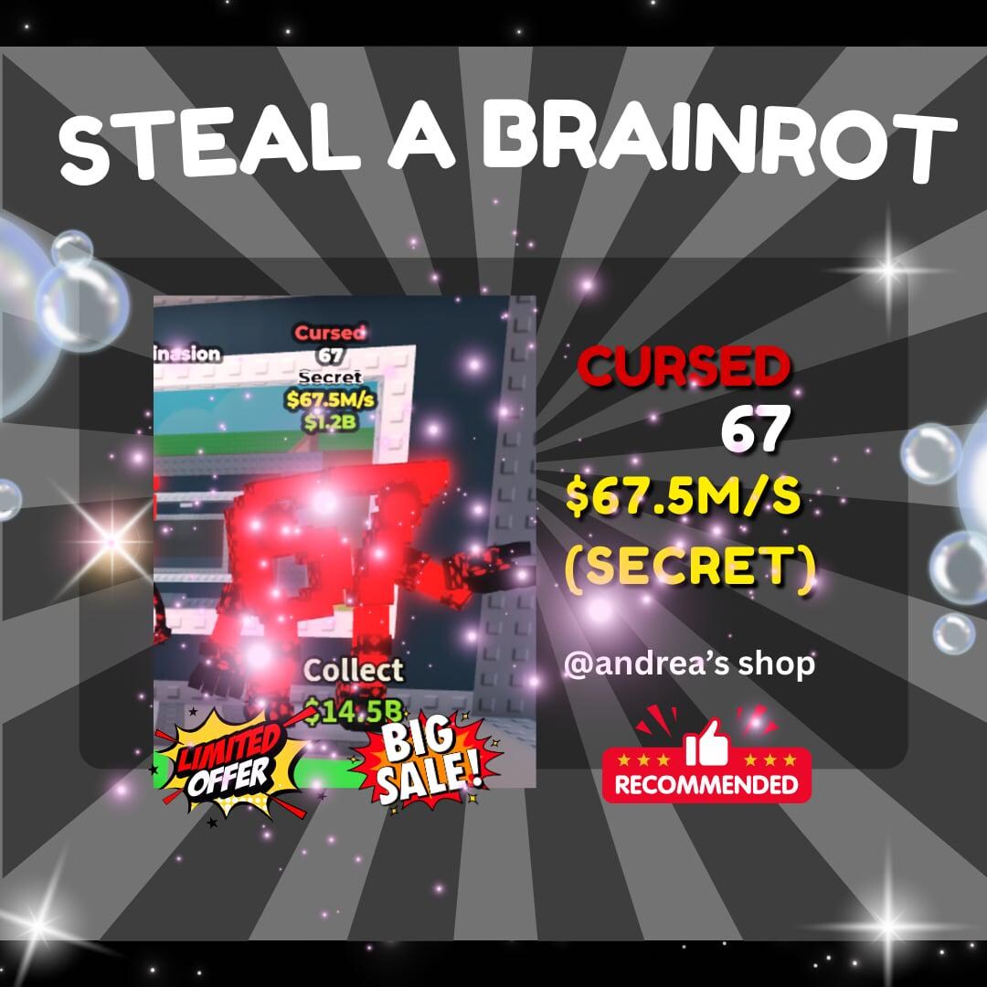 CURSED 67 67.5m/s (SECRET) - Steal a Brainrot (read Description) - Etsy