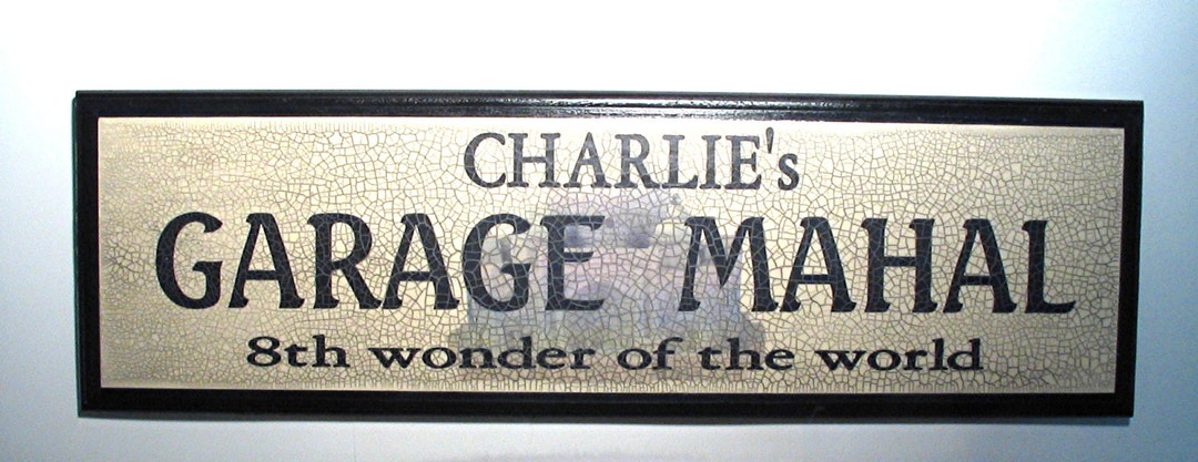 Garage Mahal......personalized SIGN - Etsy