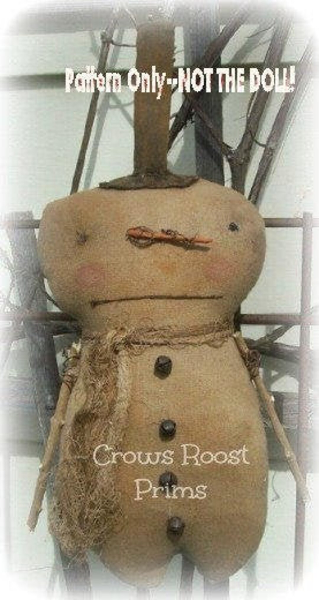 Sale SNOWMAN Pattern-not Doll, Primitive 101 Crows Roost Primitives Top ...