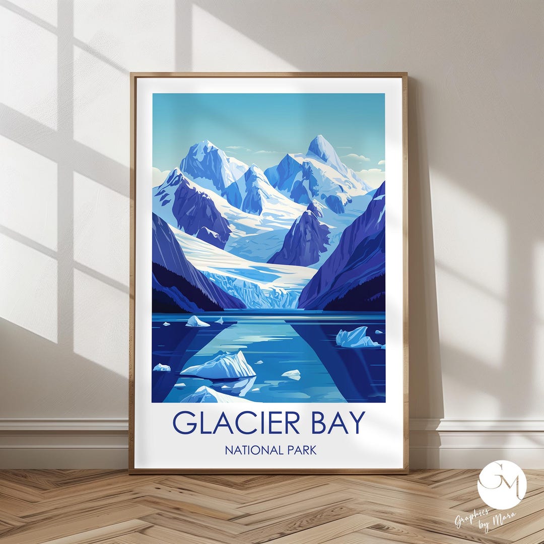 Glacier Bay Alaska National Park Poster Glacier Landscape & Fjords ...