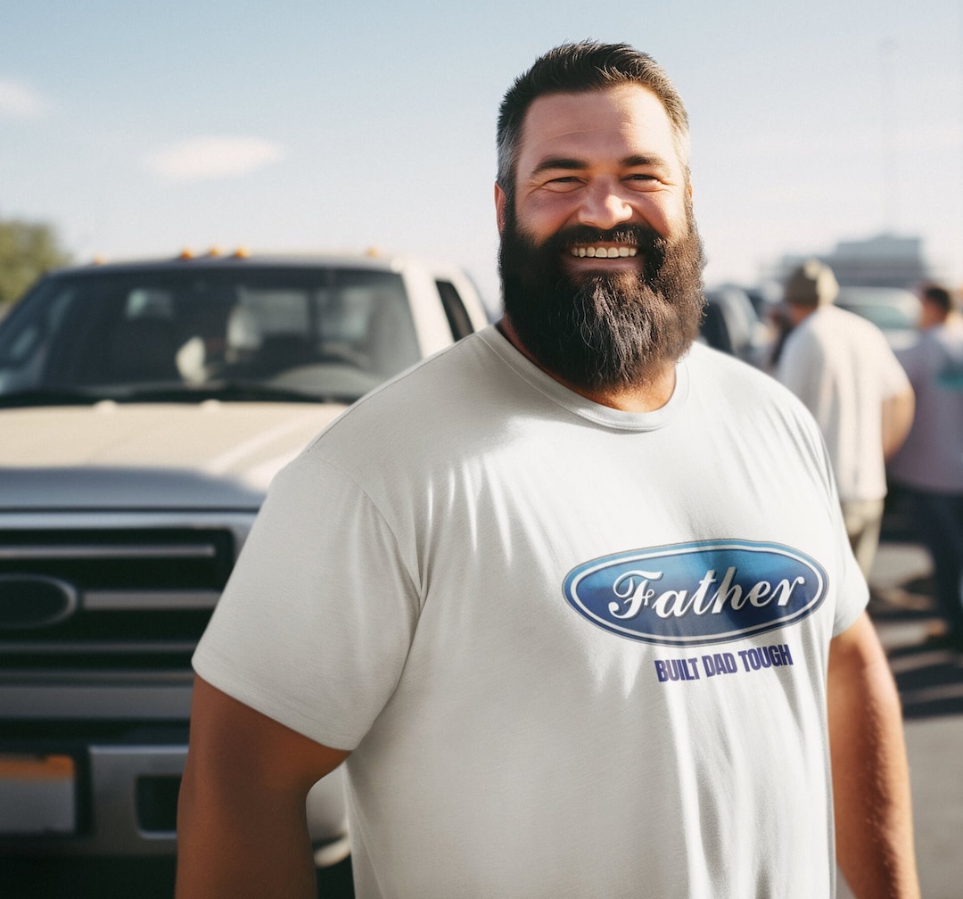 Built Dad Tough Father's Day Shirt Fathers Day Gift T Shirt for Dad T ...
