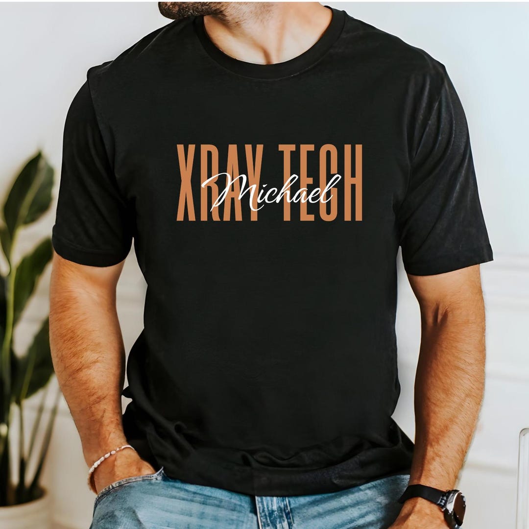 Personalized Xray Tech Shirt, Xray Tech Shirt, Radiology Tech Shirt ...