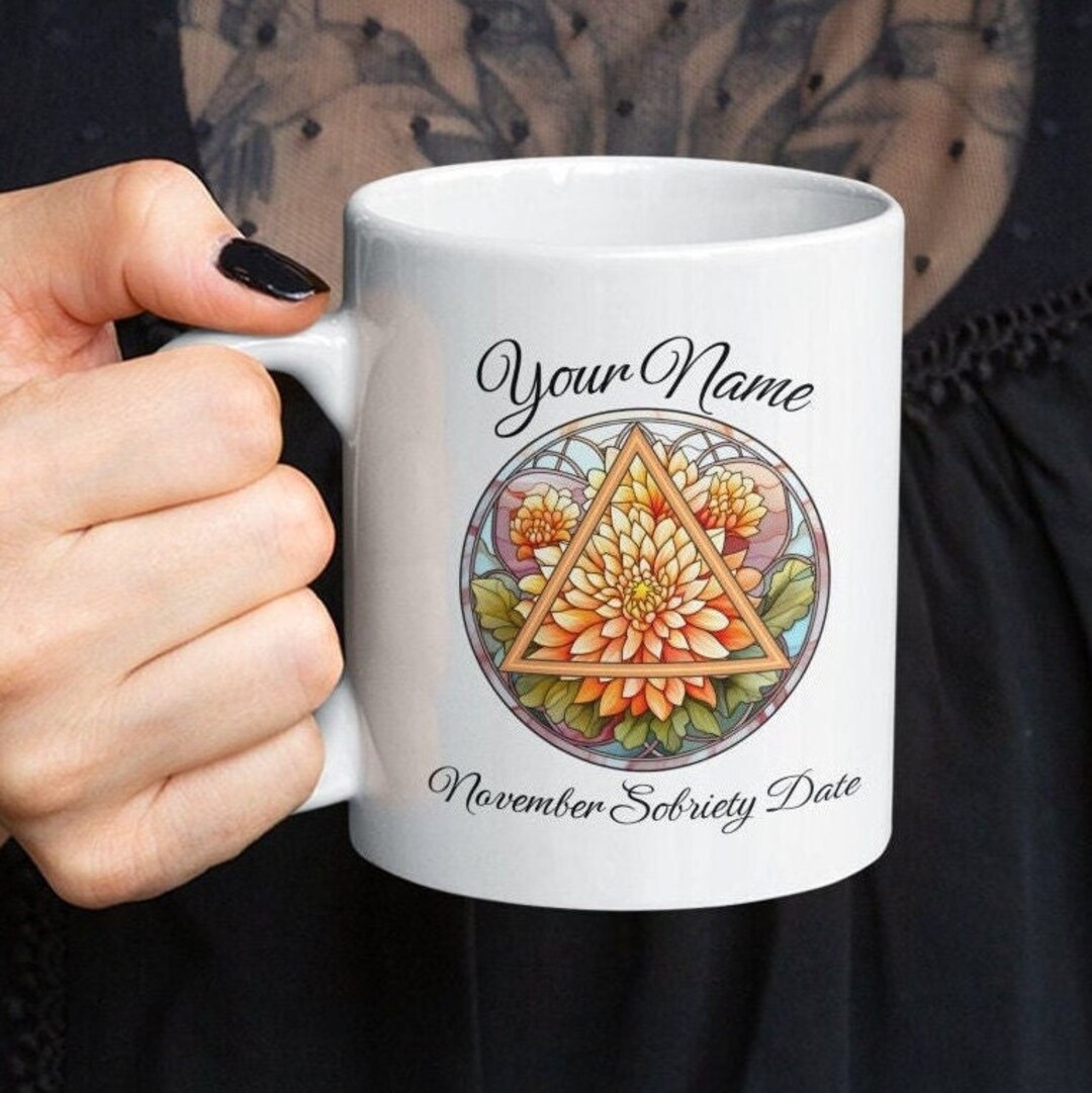 Custom November Sobriety Birthday Flower Mug Personalized Sobriety Date ...