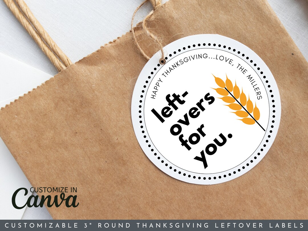 Thanksgiving Leftover Customizable 3" Tags Labels Stickers | Printable ...