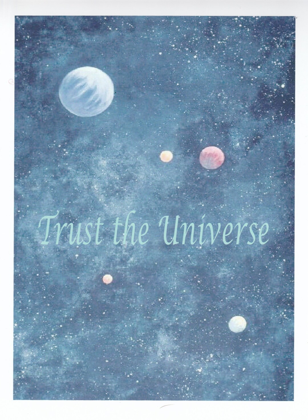 Trust the Universe Full Color Print - Etsy