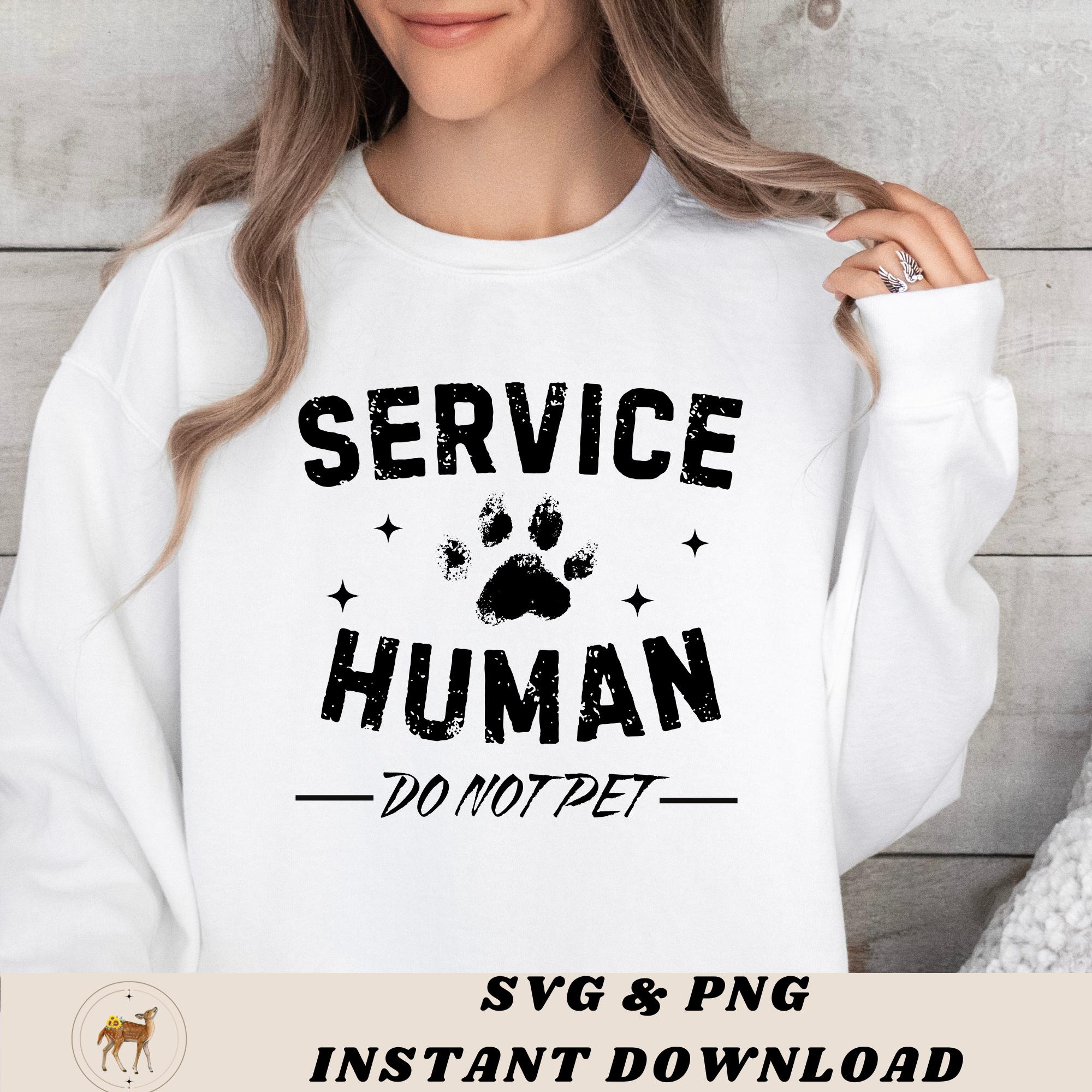Service Human Do Not Pet Logo / SVG / PNG /trending /doglover / Digital Download /svgs / Dogs ...