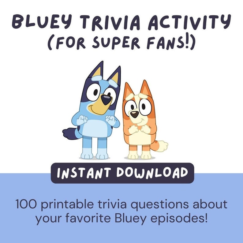 Printable Bluey Trivia Questions for Bluey Super Fans! Instant Download ...