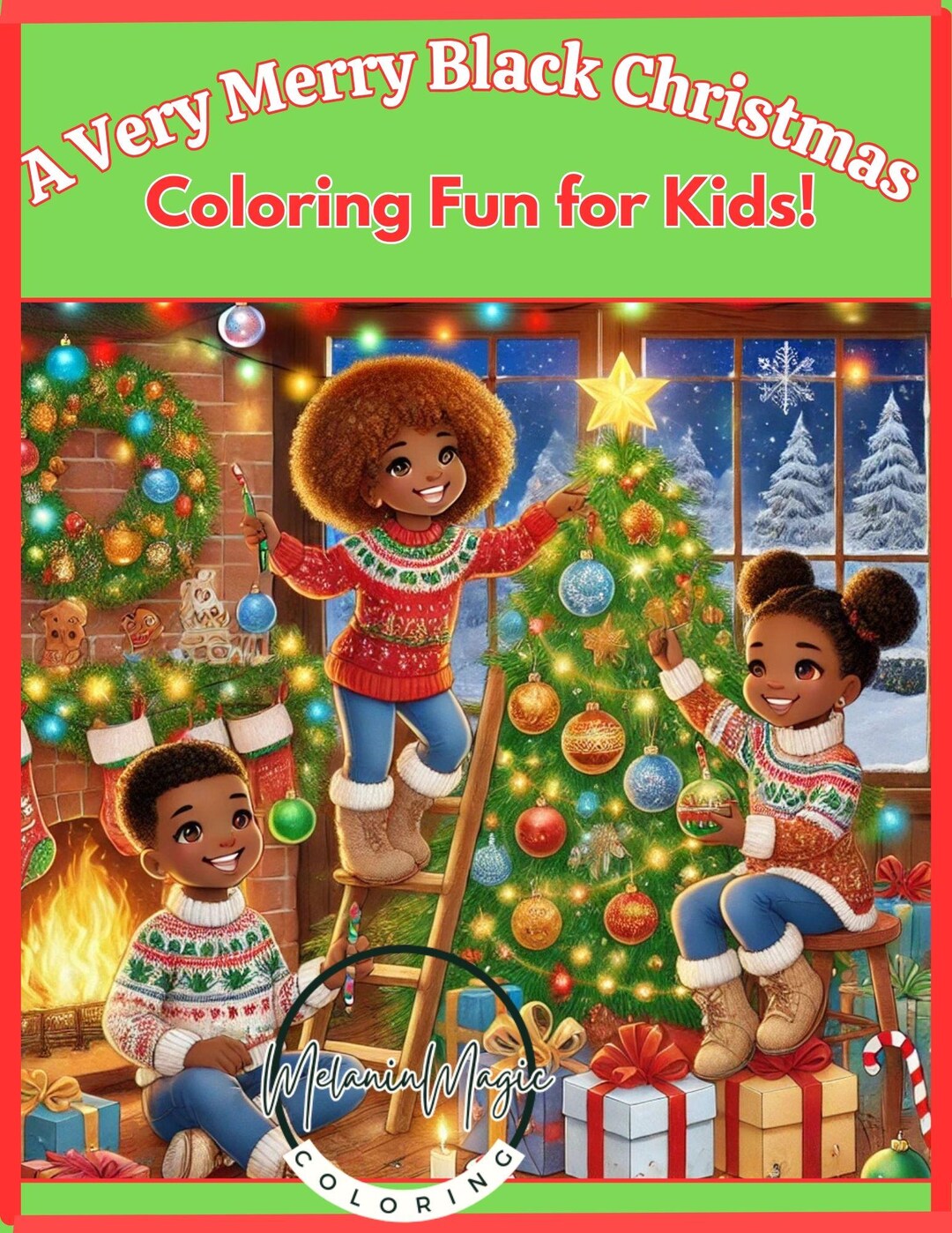 A Very Merry Black Christmas: Coloring Fun for Kids! With Festive ...