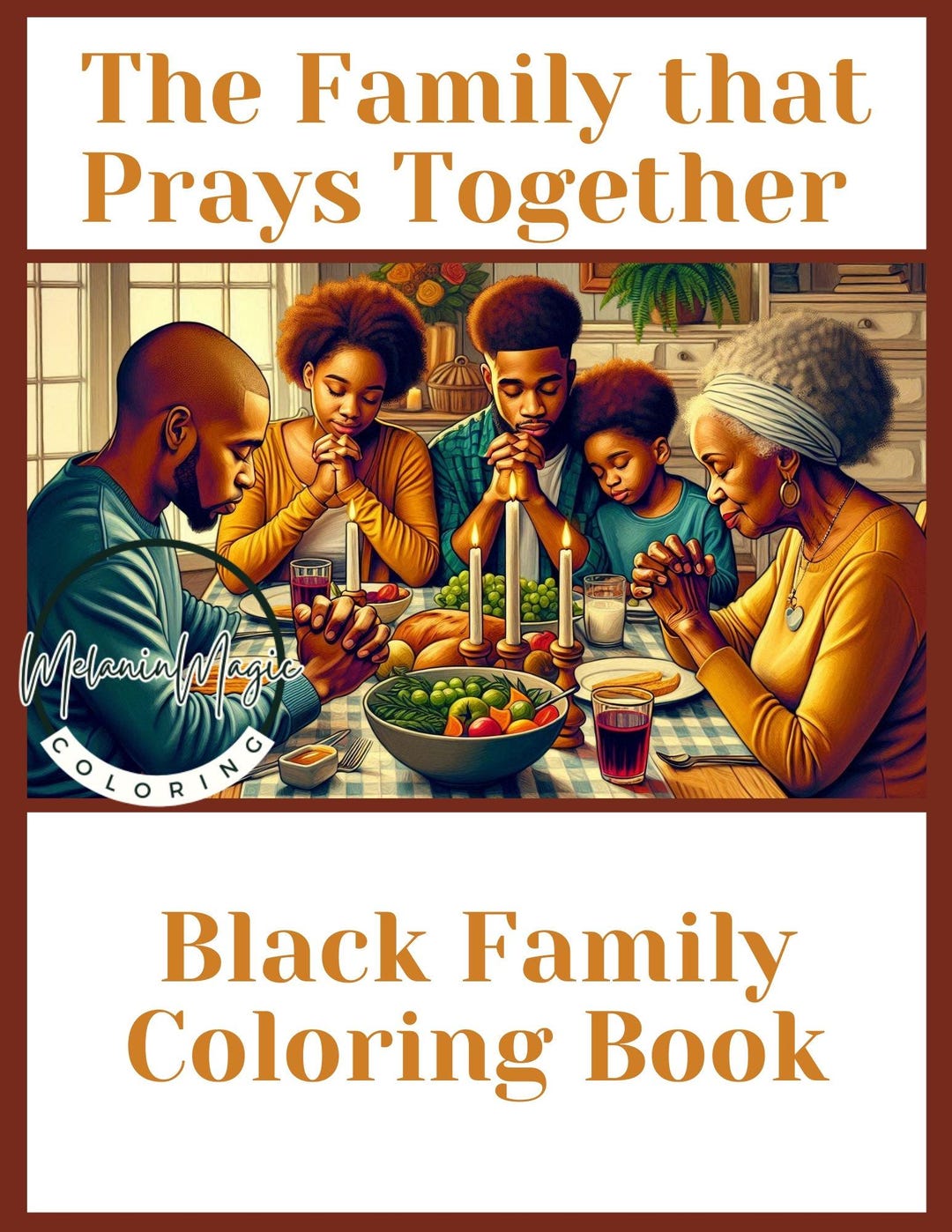The Family That Prays Together Coloring Book, African American Family ...
