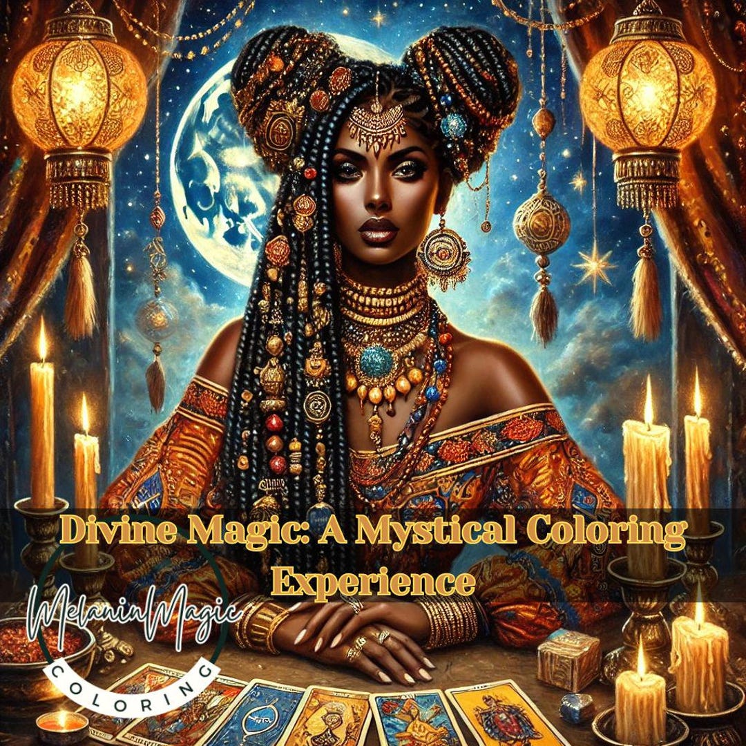 Divine Magic: A Mystical Coloring Experience, Melanin Coloring, Black ...