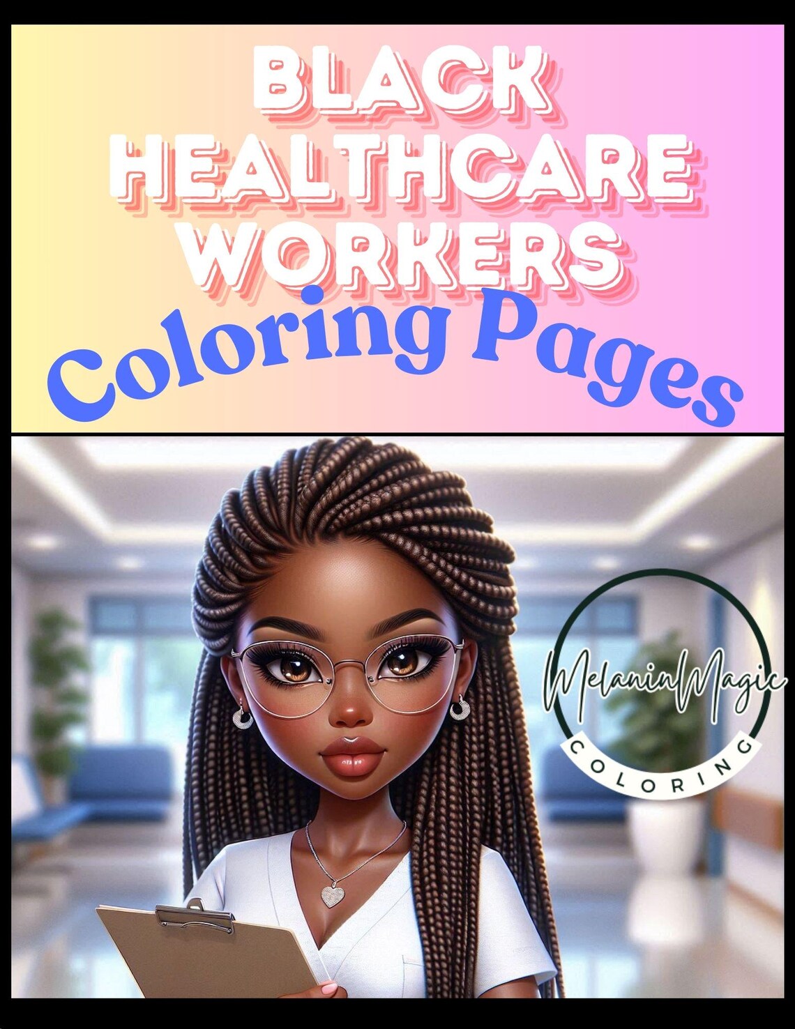 Black Nurses, Cna's, Medical Workers Coloring, Melanin Art Coloring ...