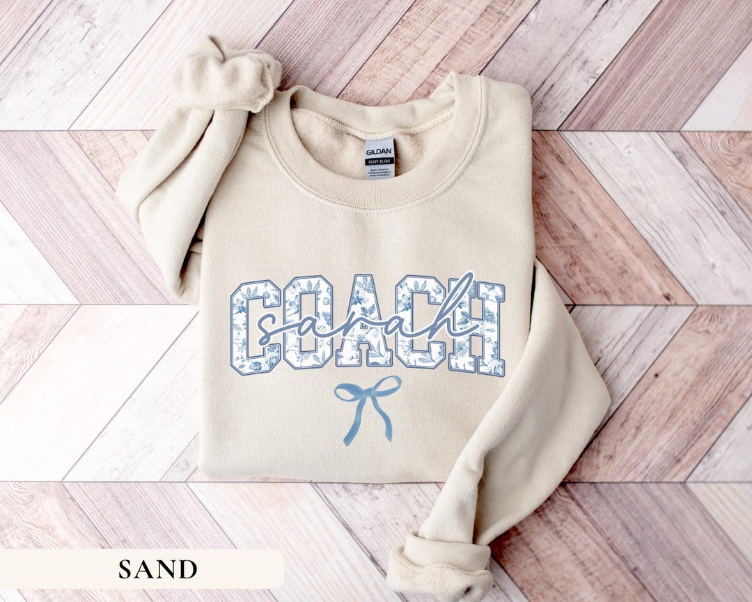 Personalized Coach Sweatshirt Custom Coach Sweaters Coach Shirt Women ...