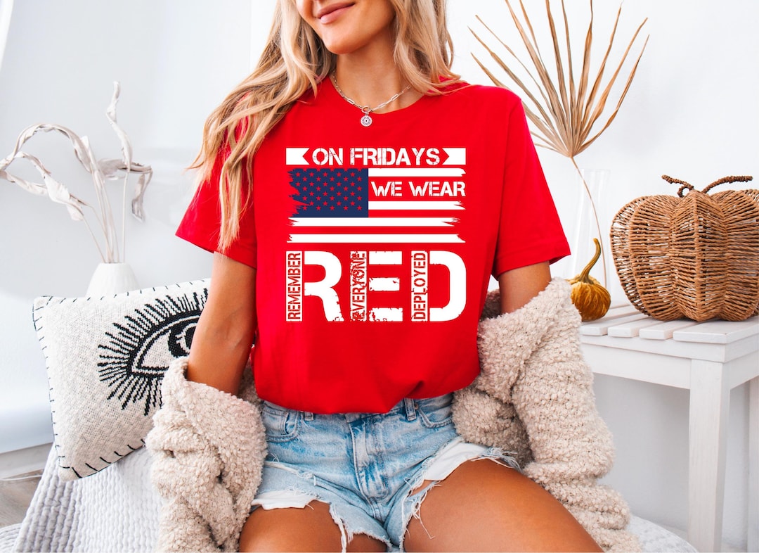 On Friday We Wear Red T-shirt, We Wear Red Shirt, Remember Everyone ...