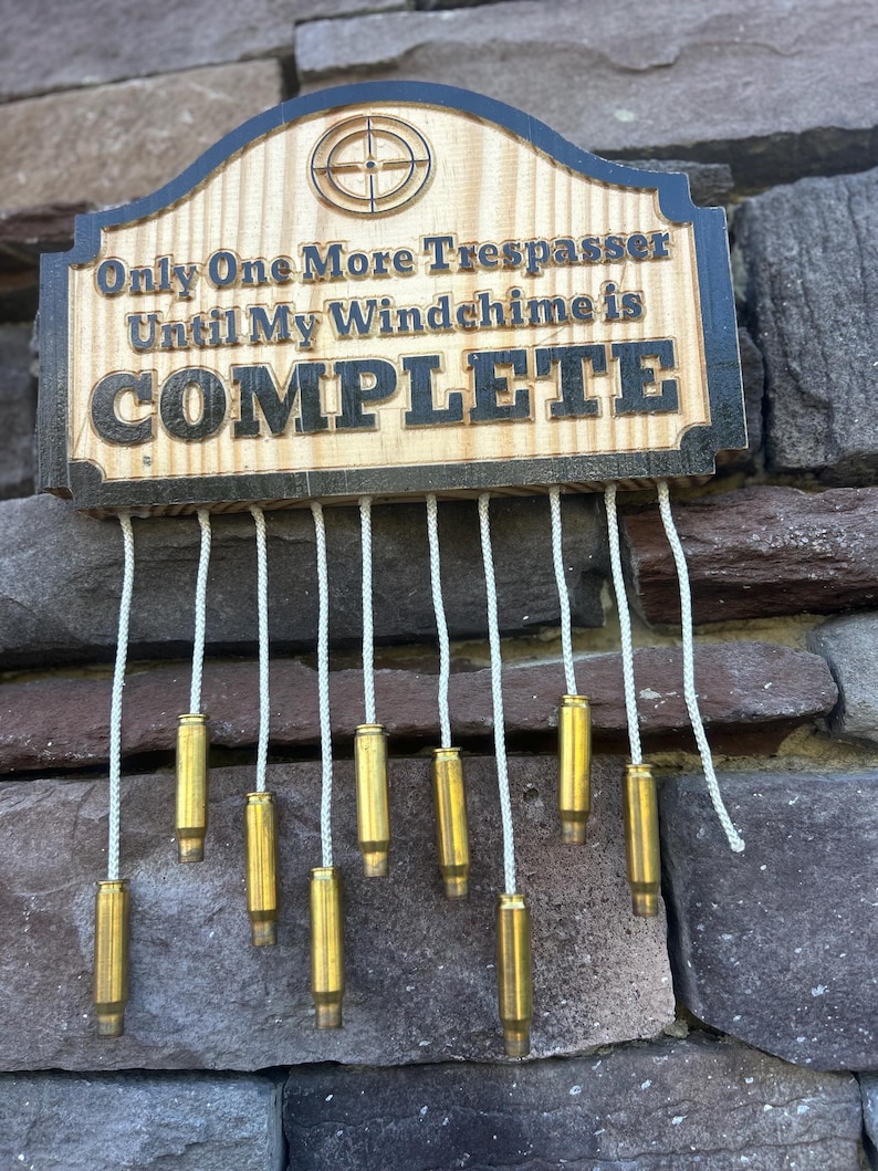 Funny Trespasser Sign: One More Trespasser - Novelty Wind Chime - Etsy
