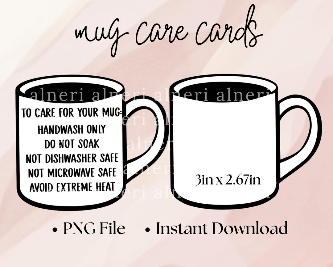 Mug Care Card PNG, Cup Care Card Instructions, Compatible With Cricut ...