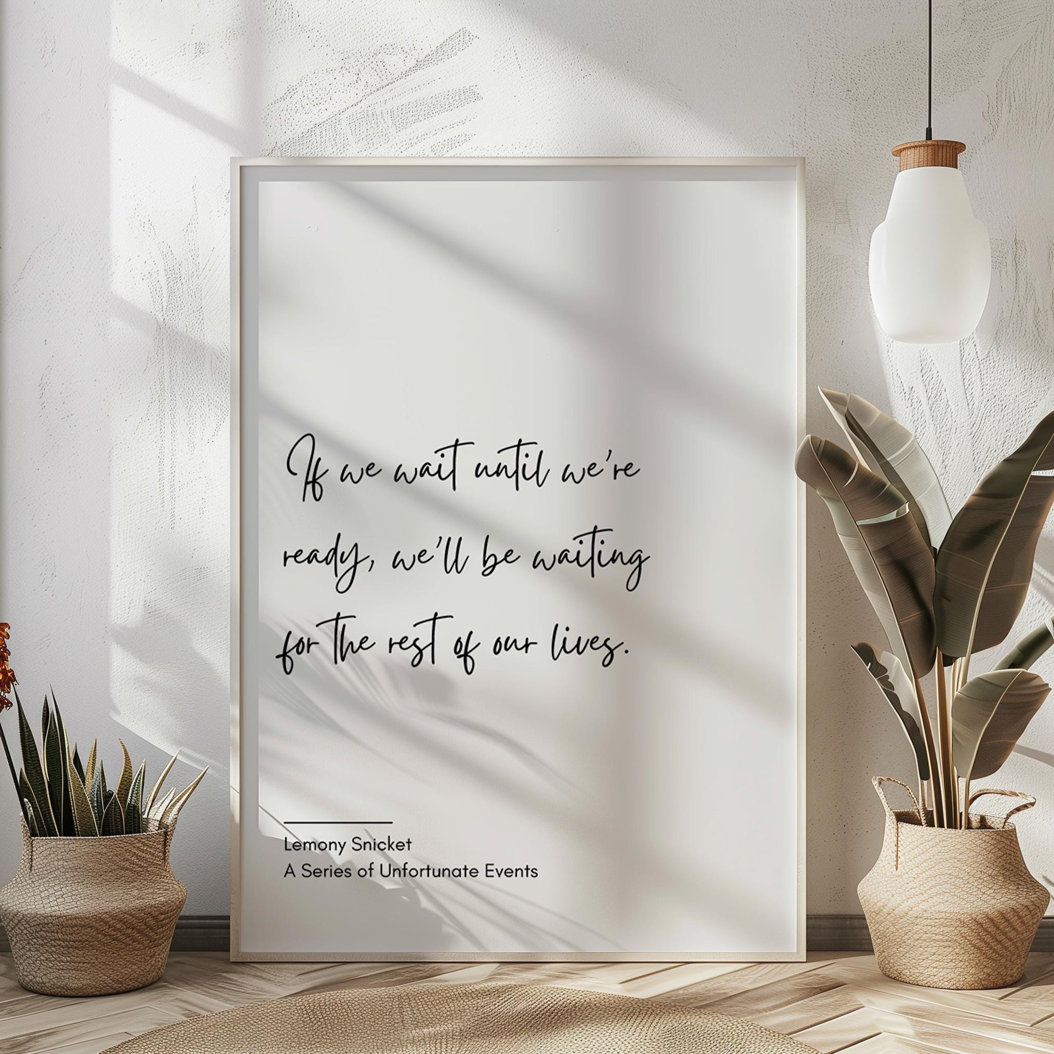 Lemony Snicket Quote Print: Minimalist Bookish Wall Art (digital ...