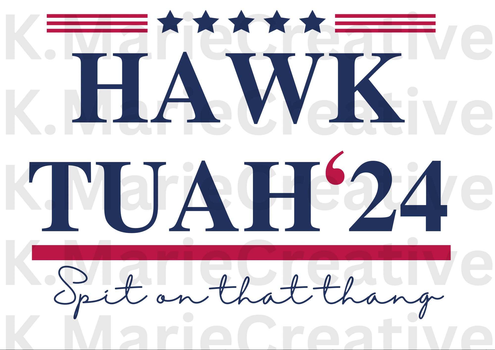 Viral Trending HAWK TUAH 24 Campaign SVG T-shirt Design - Etsy