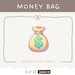 Money Bag | Emote | Channel Points | Twitch, Youtube, Discord | Cute ...