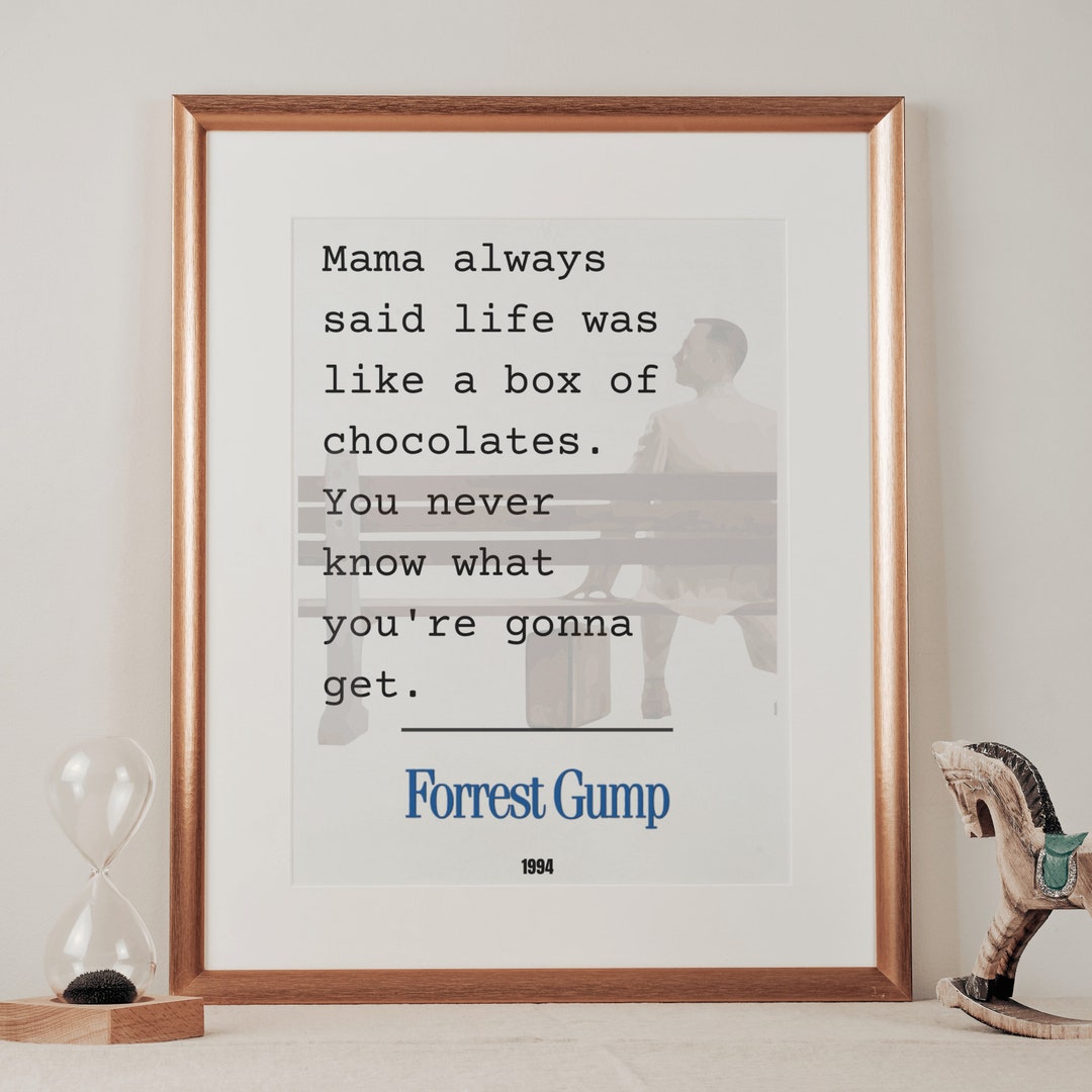 Forrest Gump Tom Hanks Box of Chocolates Movie Poster Movie Quote ...