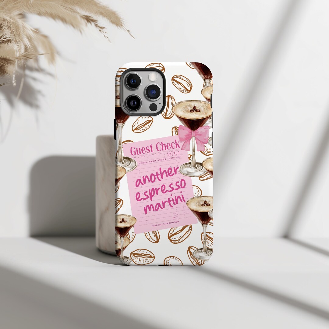 Espresso Martini Phone Case: Coffee Art With Pink Guest Check - Etsy