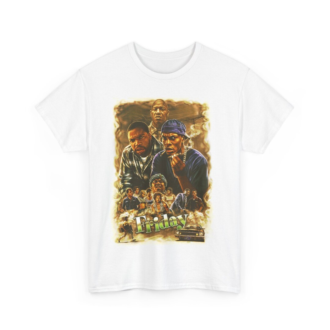 Friday Movie Ice Cube Chris Tucker Fitter T Shirt Unisex Heavy Cotton ...