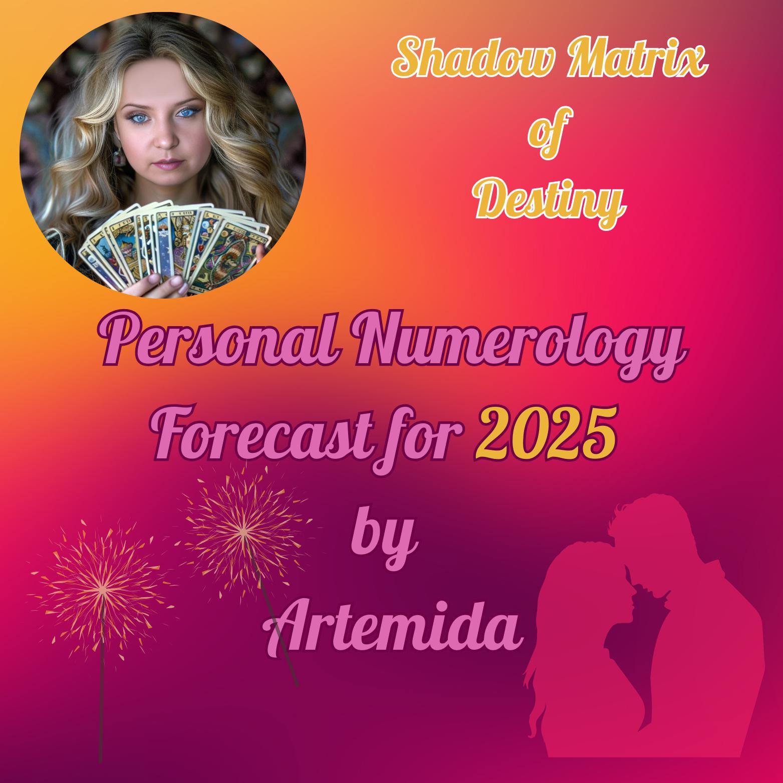 Personal Numerology Forecast for 2025, Shadow Matrix of Destiny ...
