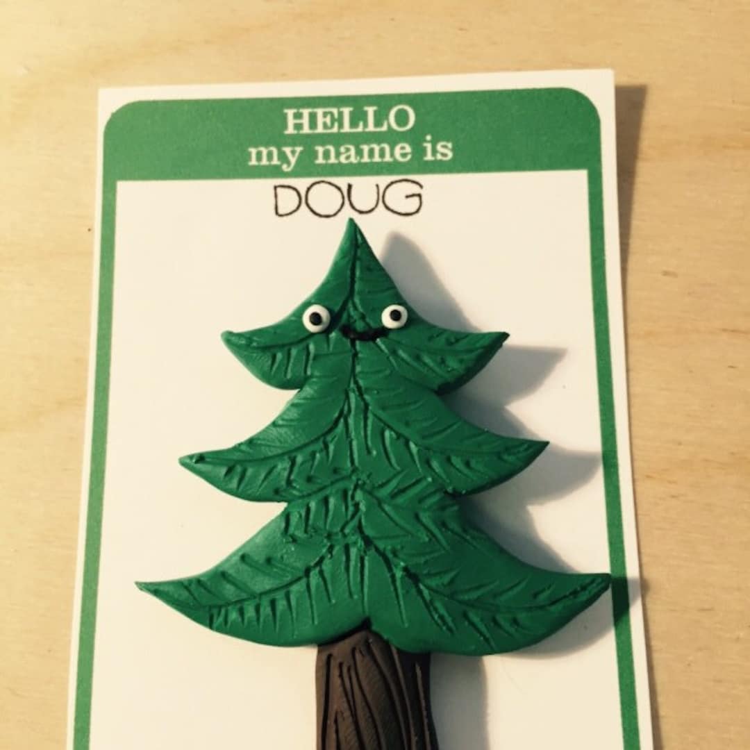 Hello My Name is Doug Douglas Fir Tree Magnet - Etsy